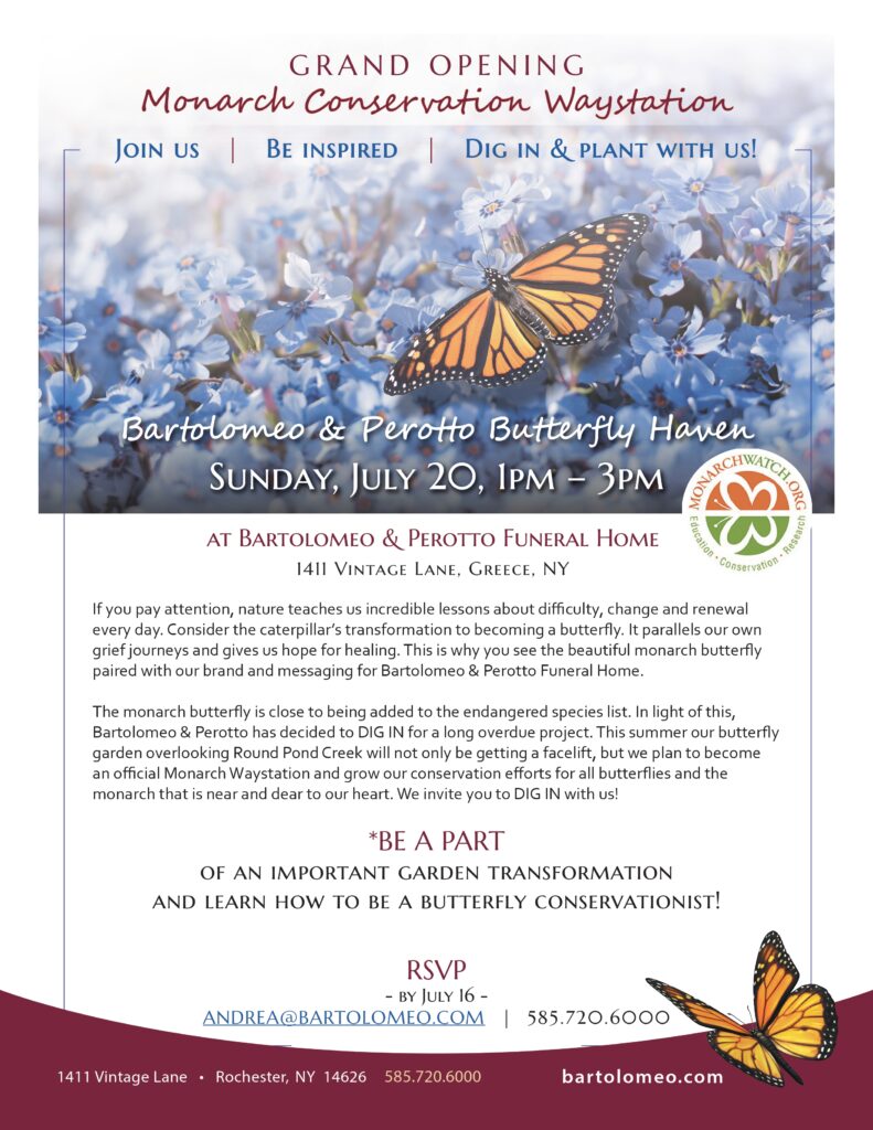 JULY 20 – Grand Opening Monarch Waystation Garden - Bartolomeo and Perotto Funeral Home
